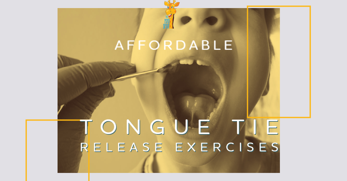 Affordable Pre and Post Tongue Tie Release Exercises – Airway Matters